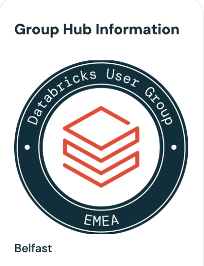 Introducing the Belfast User Group - Databricks Community - 119631