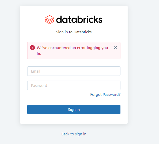 We've encountered an error logging you in. - Databricks Community - 4388 We've encountered an error logging you in. - Databricks Community - 4388