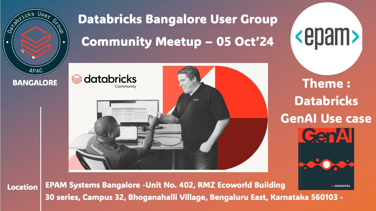 Databricks Bangalore User Group Community Meetup a... - Databricks ...